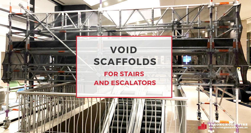 Void Scaffolds for Stairs and Escalators | Stronghold Scaffolding Hire