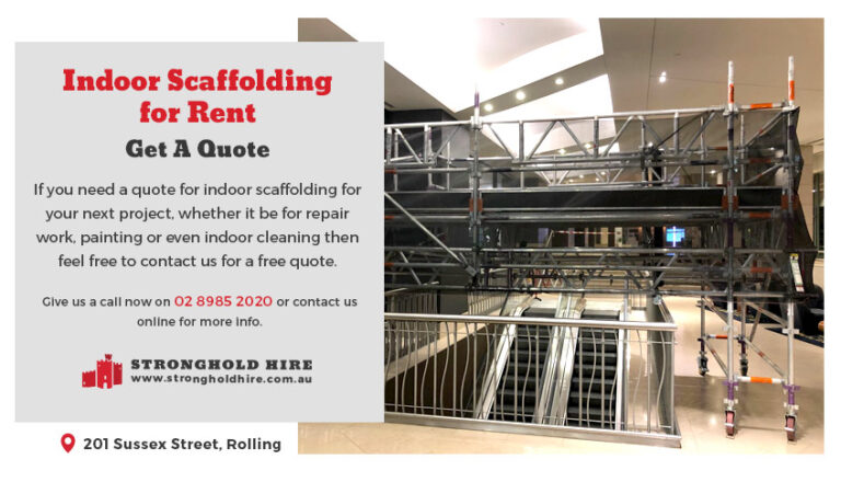Indoor Scaffolding Rental | Stronghold Scaffolding Hire Sydney