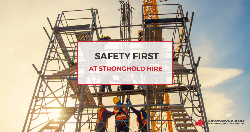 Safety First at Stronghold Hire | Scaffolding Safety Sydney