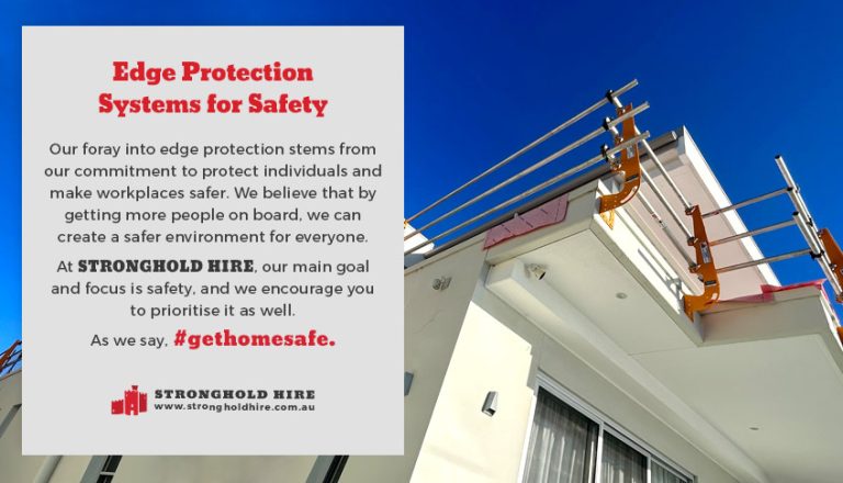 Benefits of Edge Protection Systems | Stronghold Hire Sydney