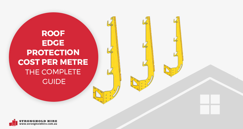 Roof Edge Protection Cost Per Metre – The Complete Guide