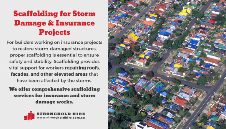 Scaffolding for Storm Damage Sydney | Stronghold Hire